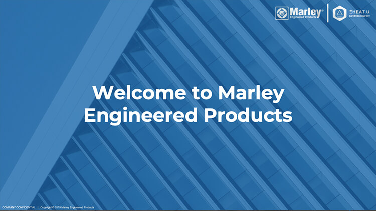 Welcome to Marley Webinar | Marley Engineered Products